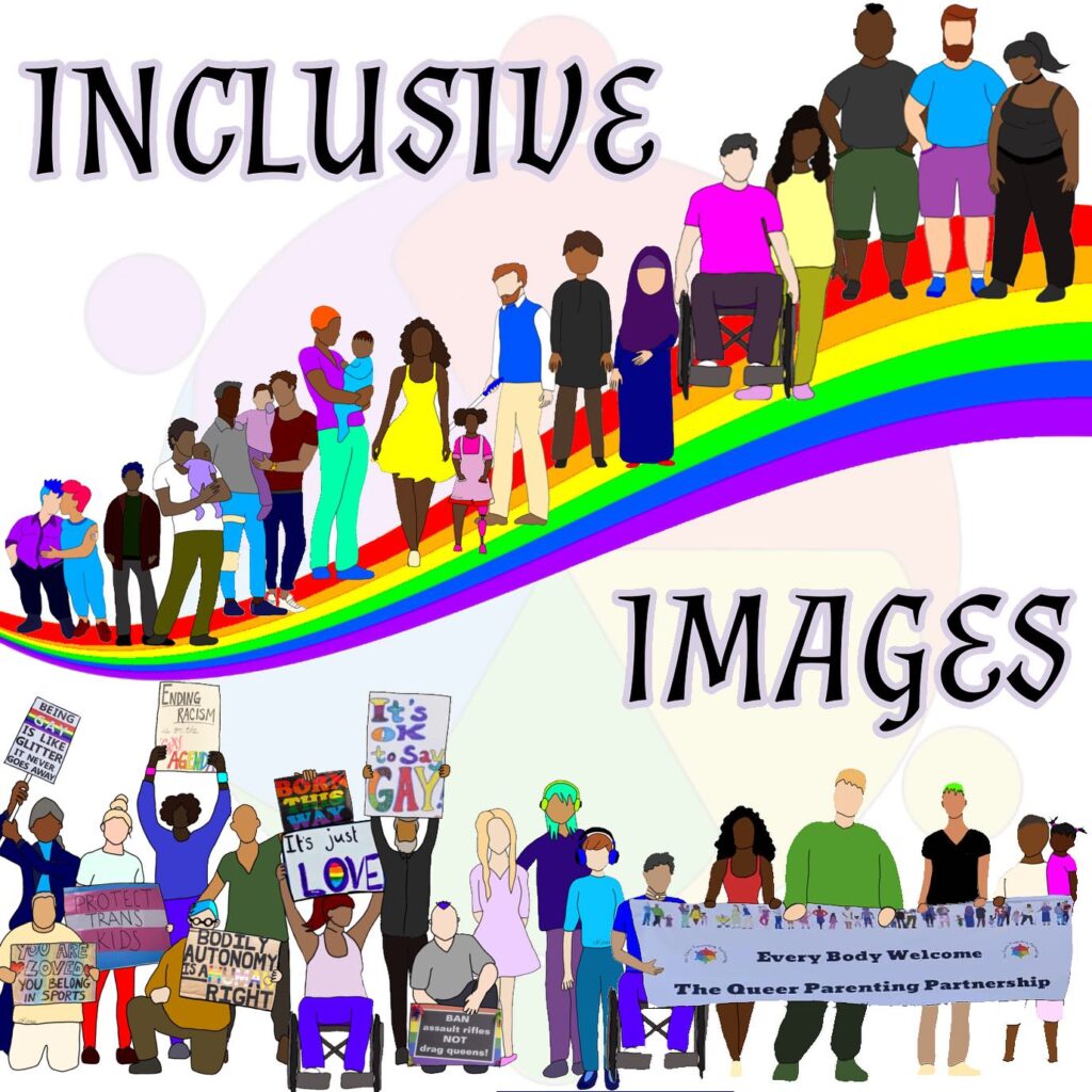 Inclusive Images - The Queer Parenting Partnership
